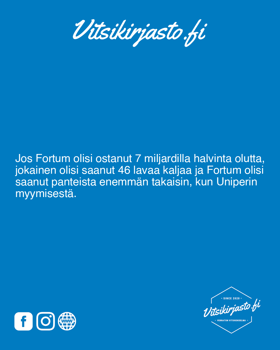 Fortum olisi ostanut 7 miljardilla halvinta olutta