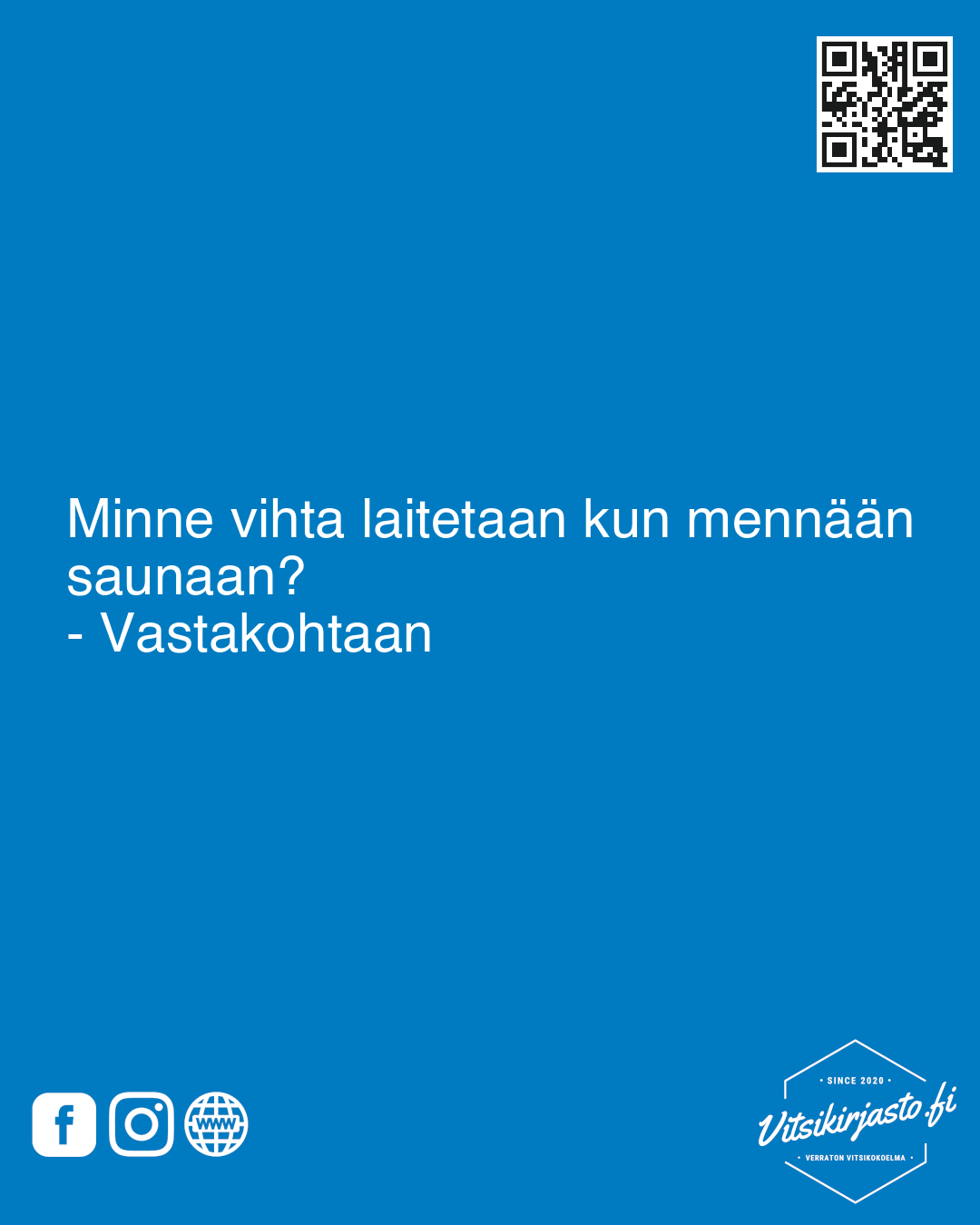 Minne vihta laitetaan kun mennään saunaan?
