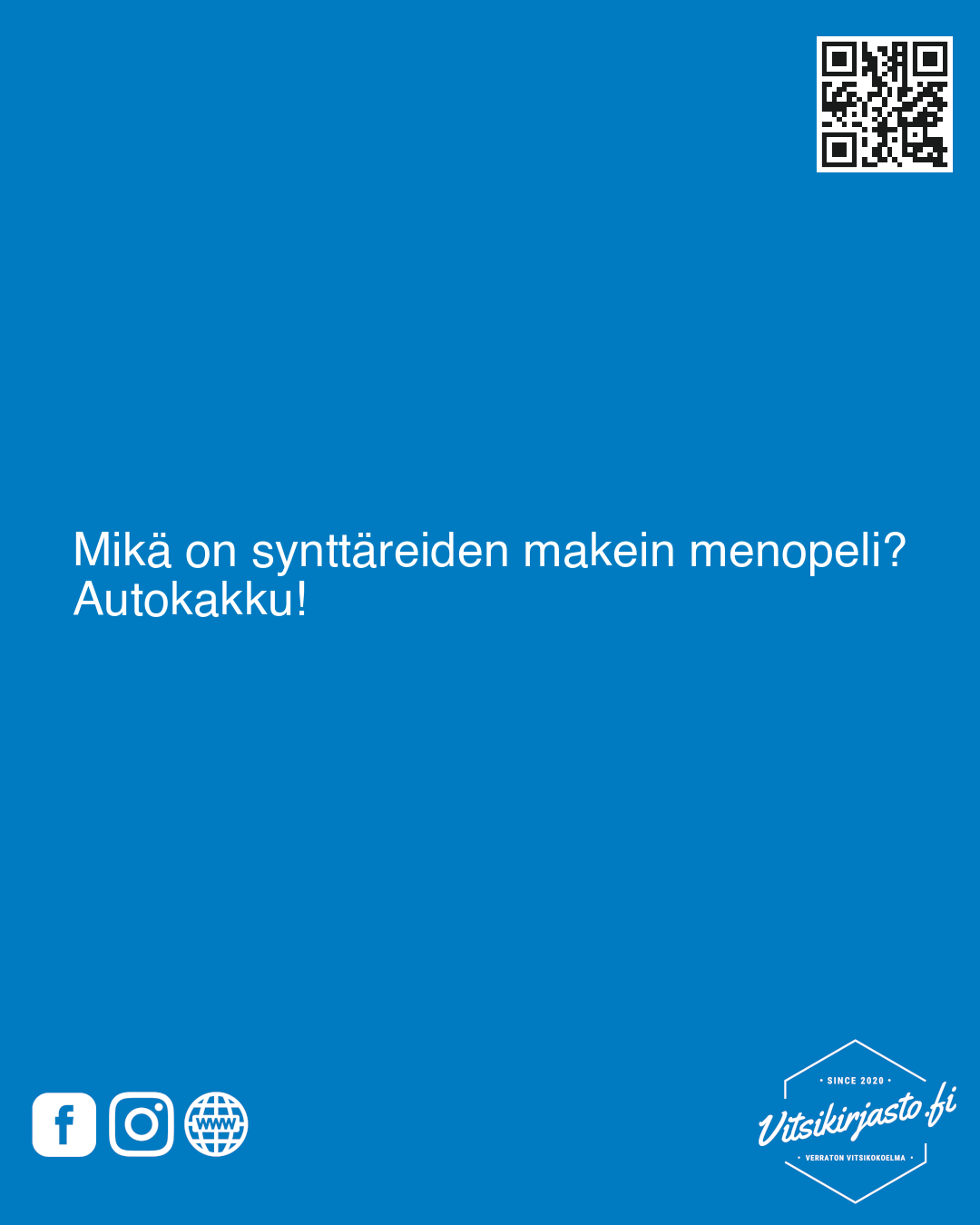 Mikä on synttäreiden makein menopeli?